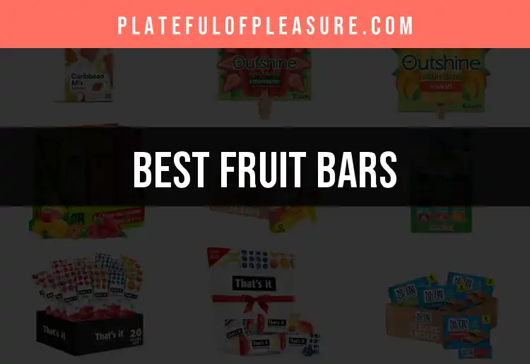 13 Delicious Fruit Bars You Need to Try