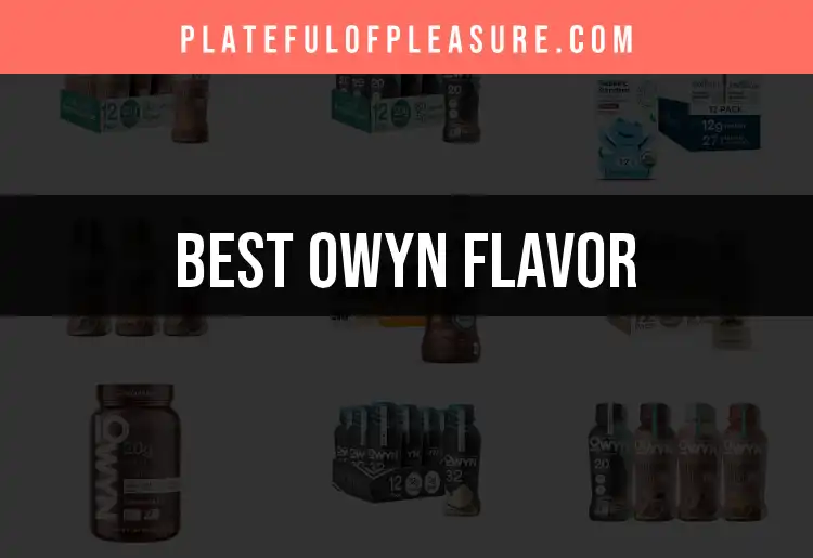 12 Delicious Owyn Flavor Highlights You Need to Try
