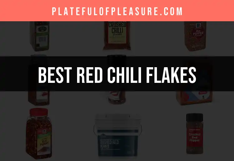 12 Bright Red Chili Flakes to Ignite Your Dishes