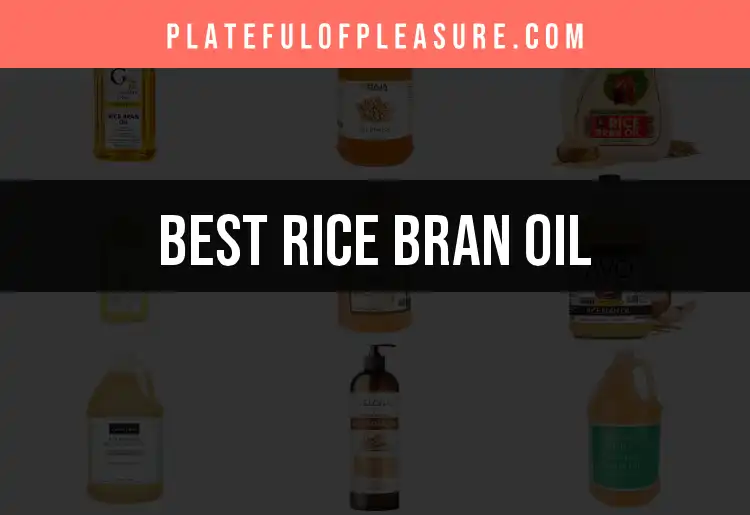 Top 10 Rice Bran Oil Picks for Healthy Cooking