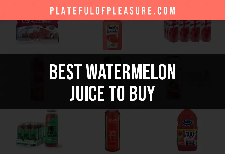 11 Refreshing Watermelon Juices to Buy for Summer